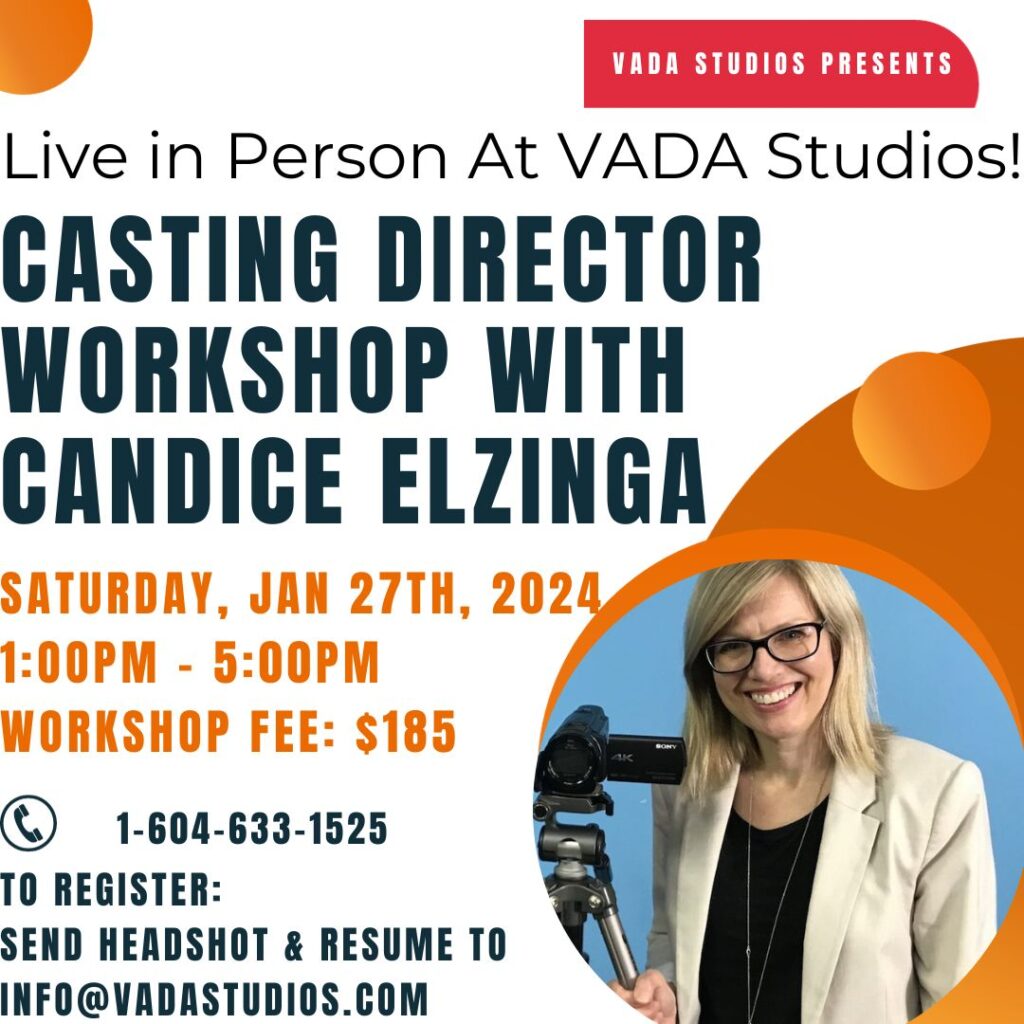 Candice Elzinga Casting Director Online Workshop - Vancouver Academy of ...